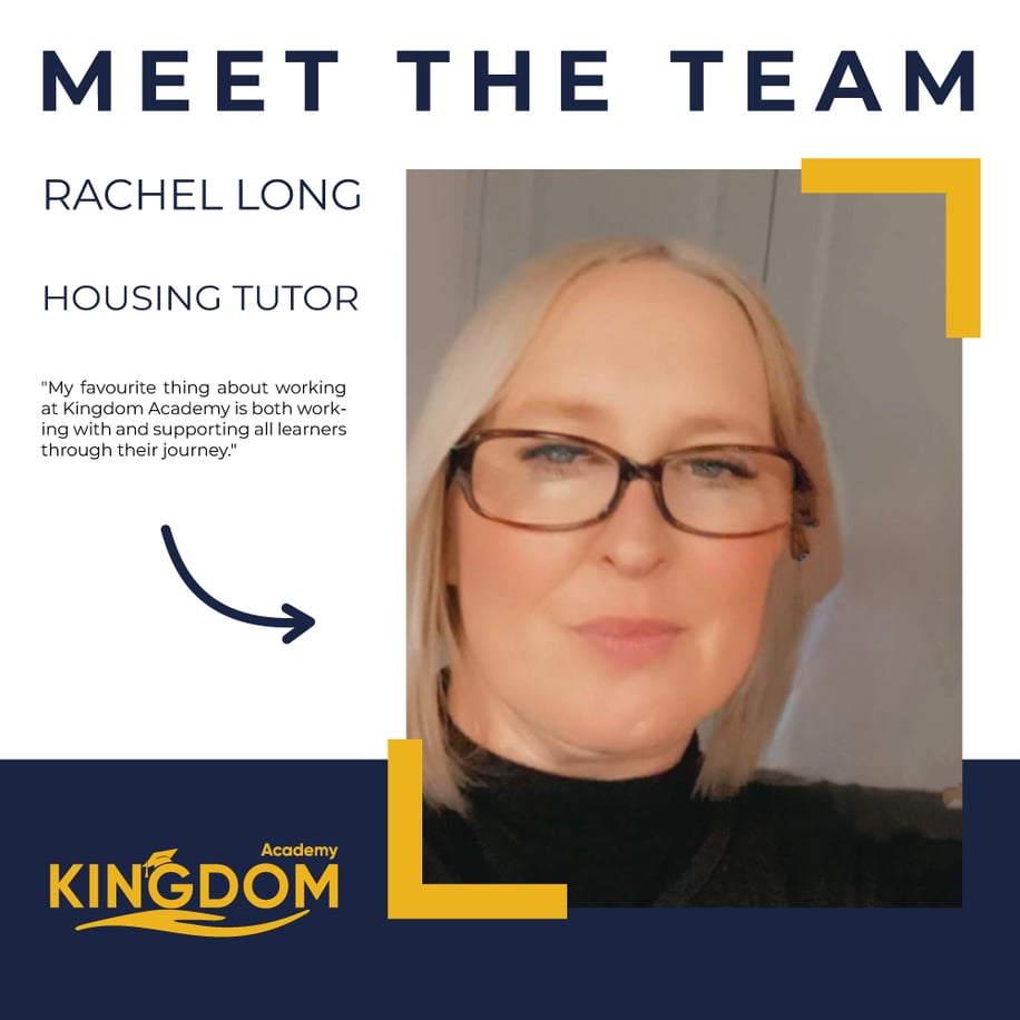 Meet the Team – Housing Tutor (Work Based Learning), Rachel Long